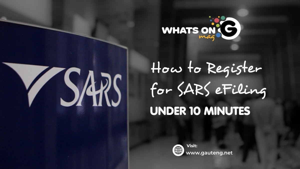 How To Register For SARS EFiling In Under 10 Minutes - Whats On G