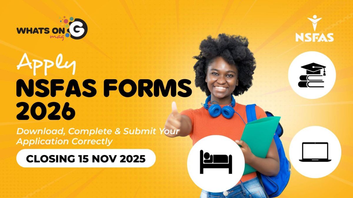 NSFAS Forms 2026: Download, Complete & Submit Your Application ...